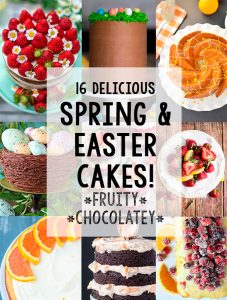 16 Delicious Spring and Easter Cake Ideas