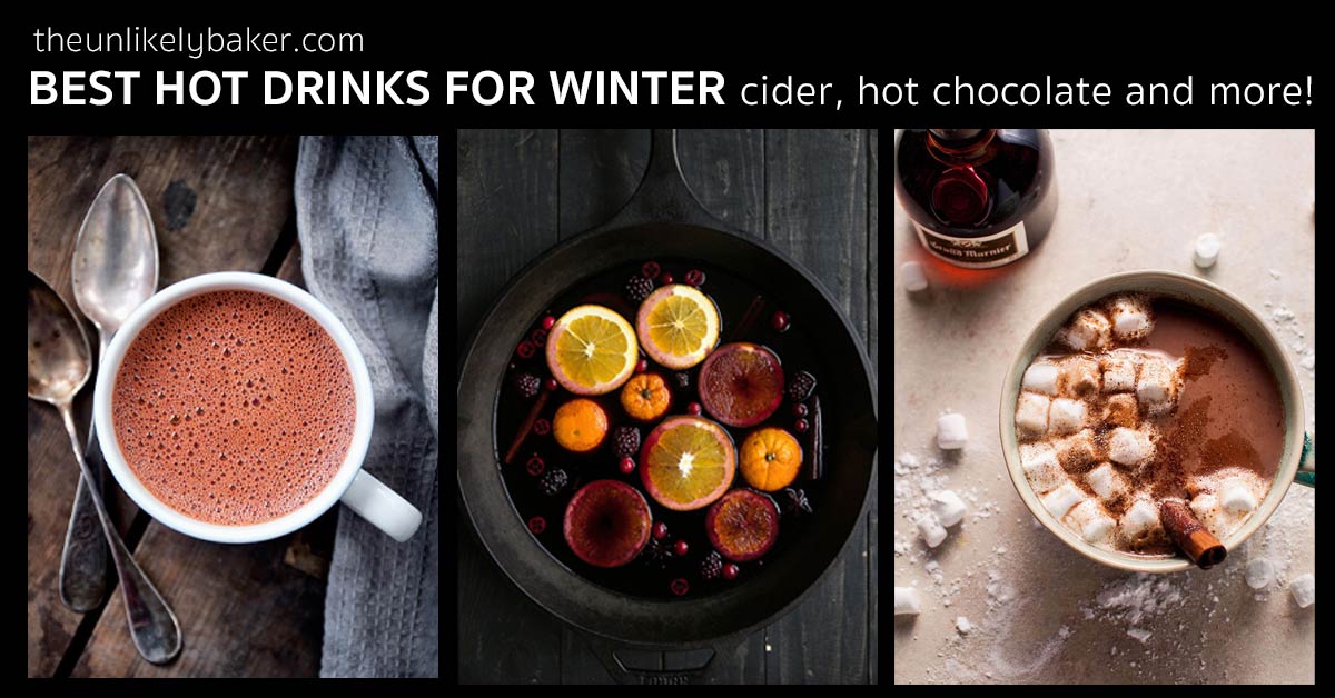 29 Best Hot Drinks for Winter You'll Love - The Unlikely Baker