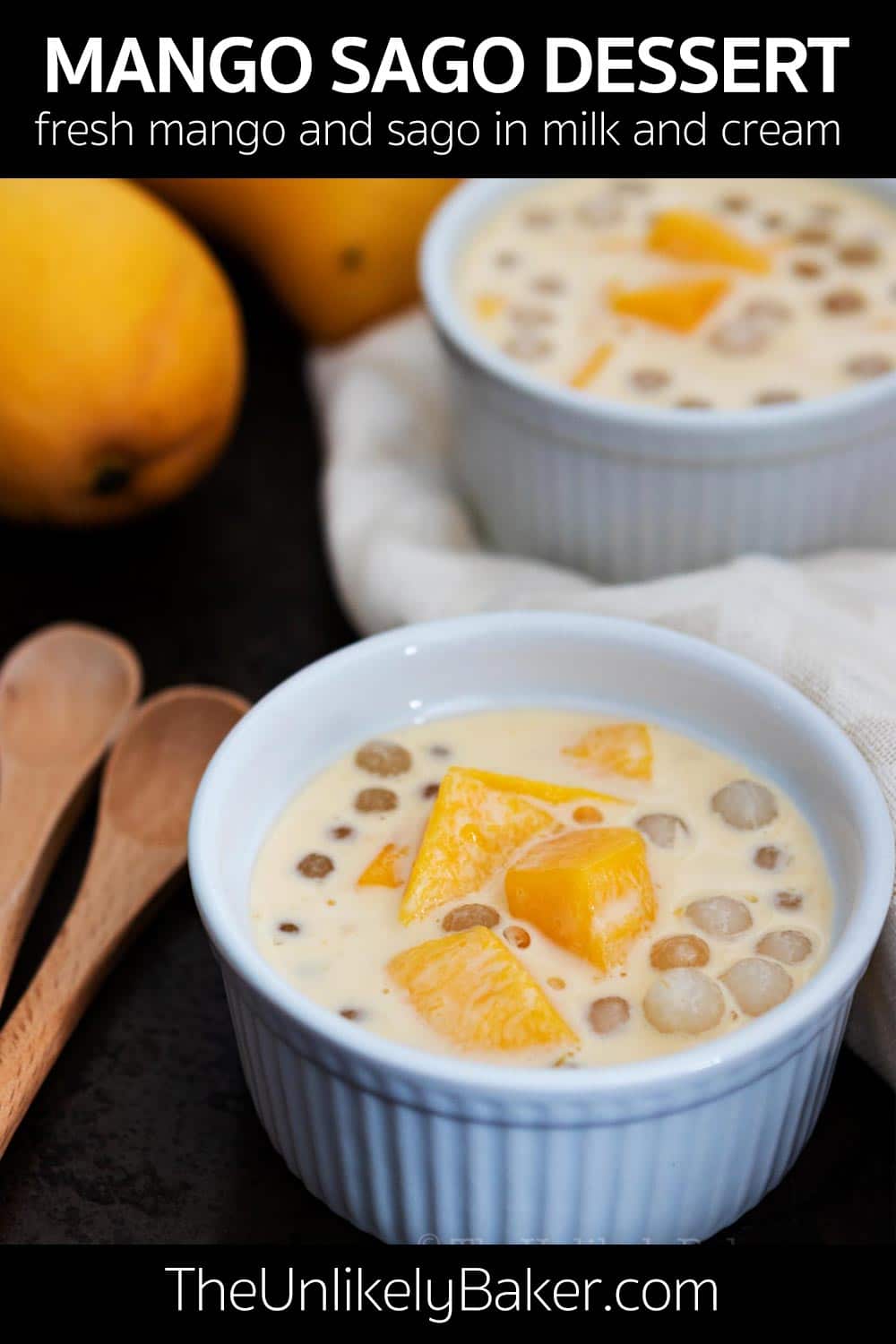 Mango Sago Recipe - Filipino Dessert - The Unlikely Baker
