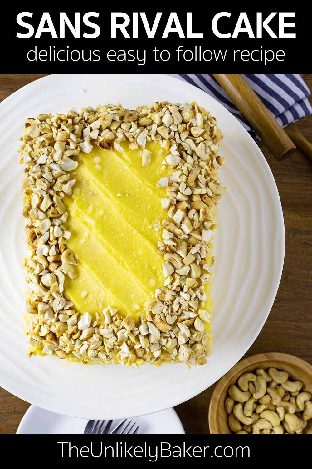 Sans Rival Cake Recipe (Filipino Cashew Meringue Cake) - The Unlikely Baker