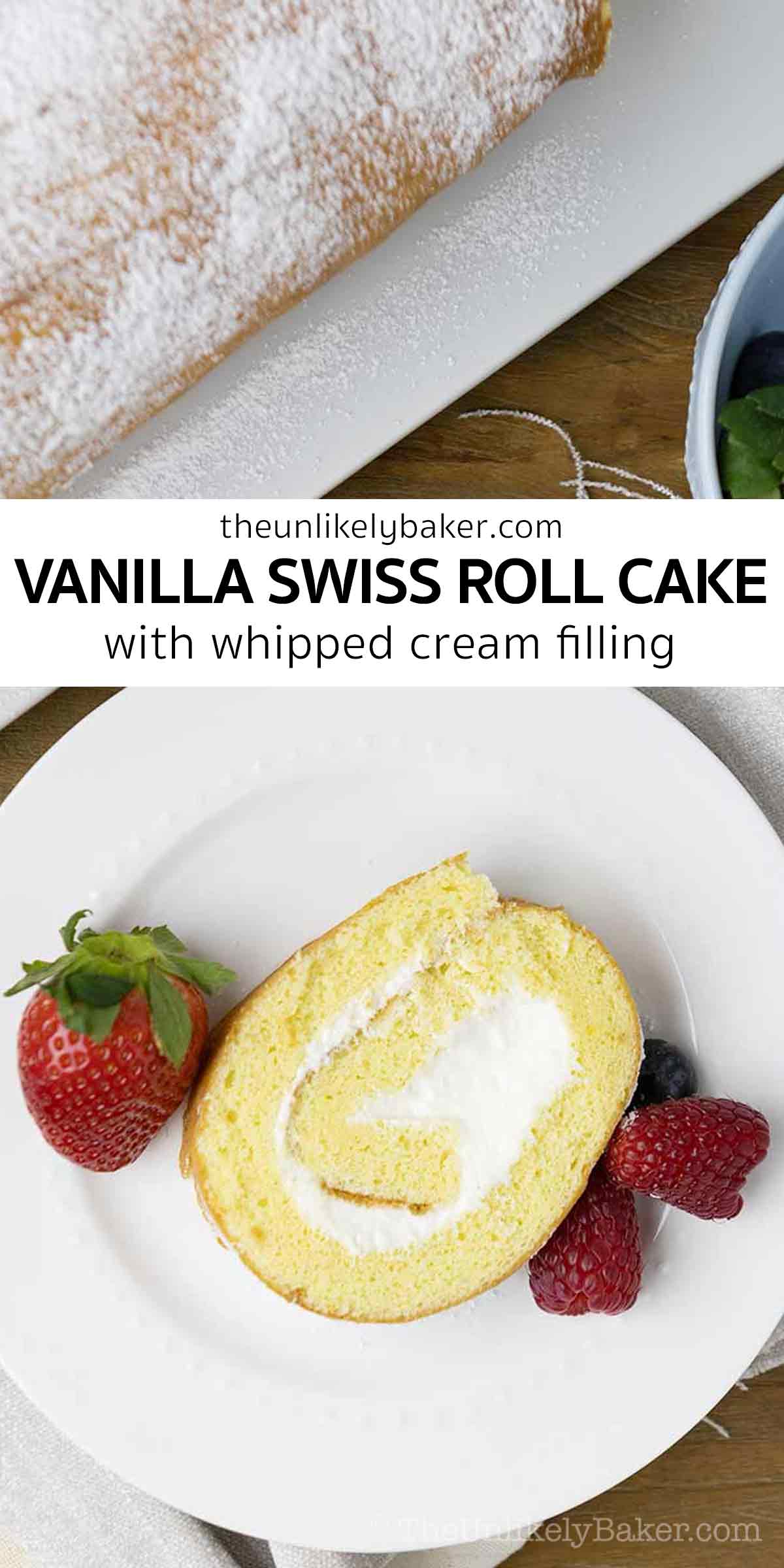 Vanilla Swiss Roll Cake Recipe - The Unlikely Baker®