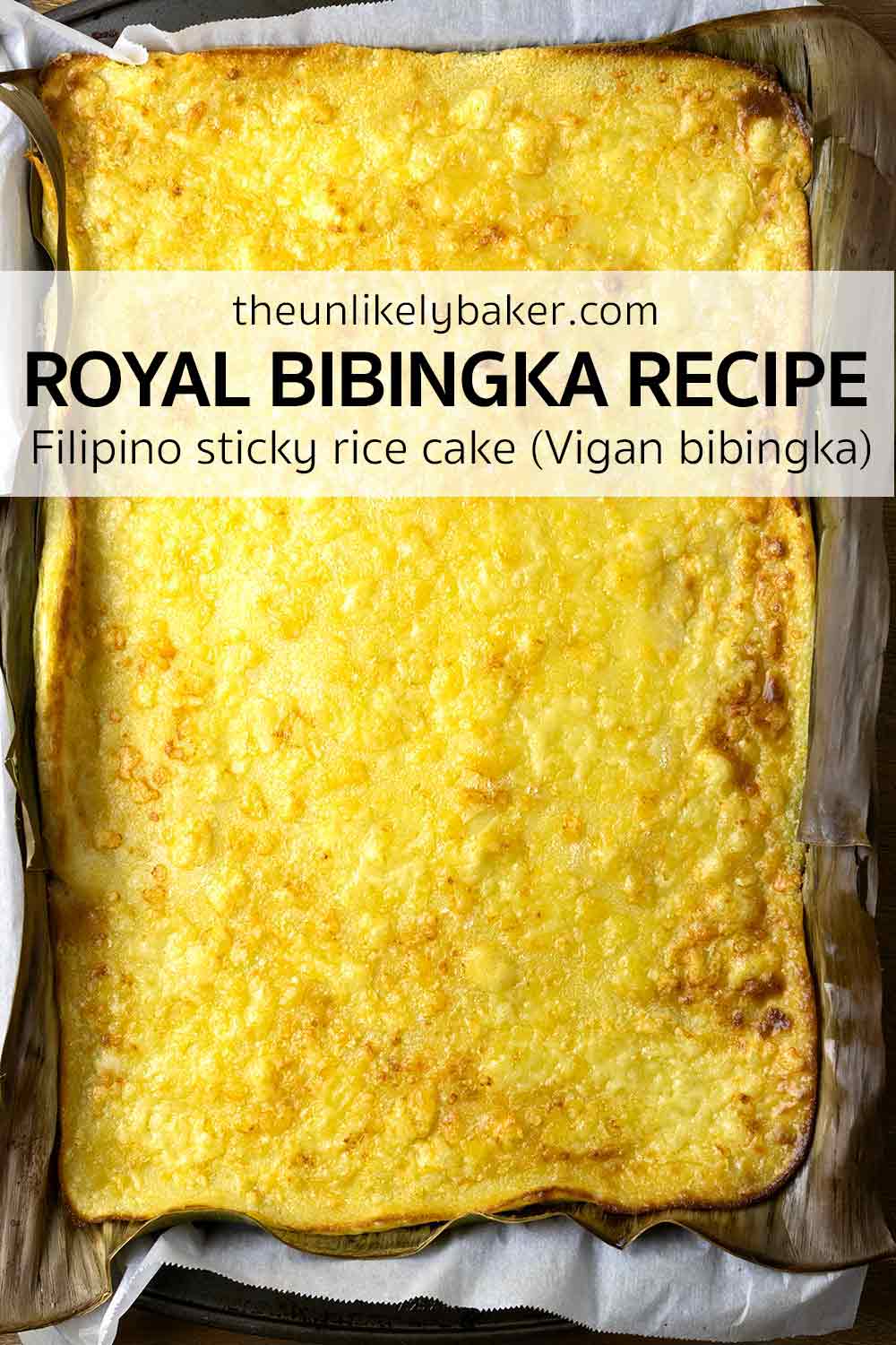 Royal Bibingka Recipe - The Unlikely Baker®